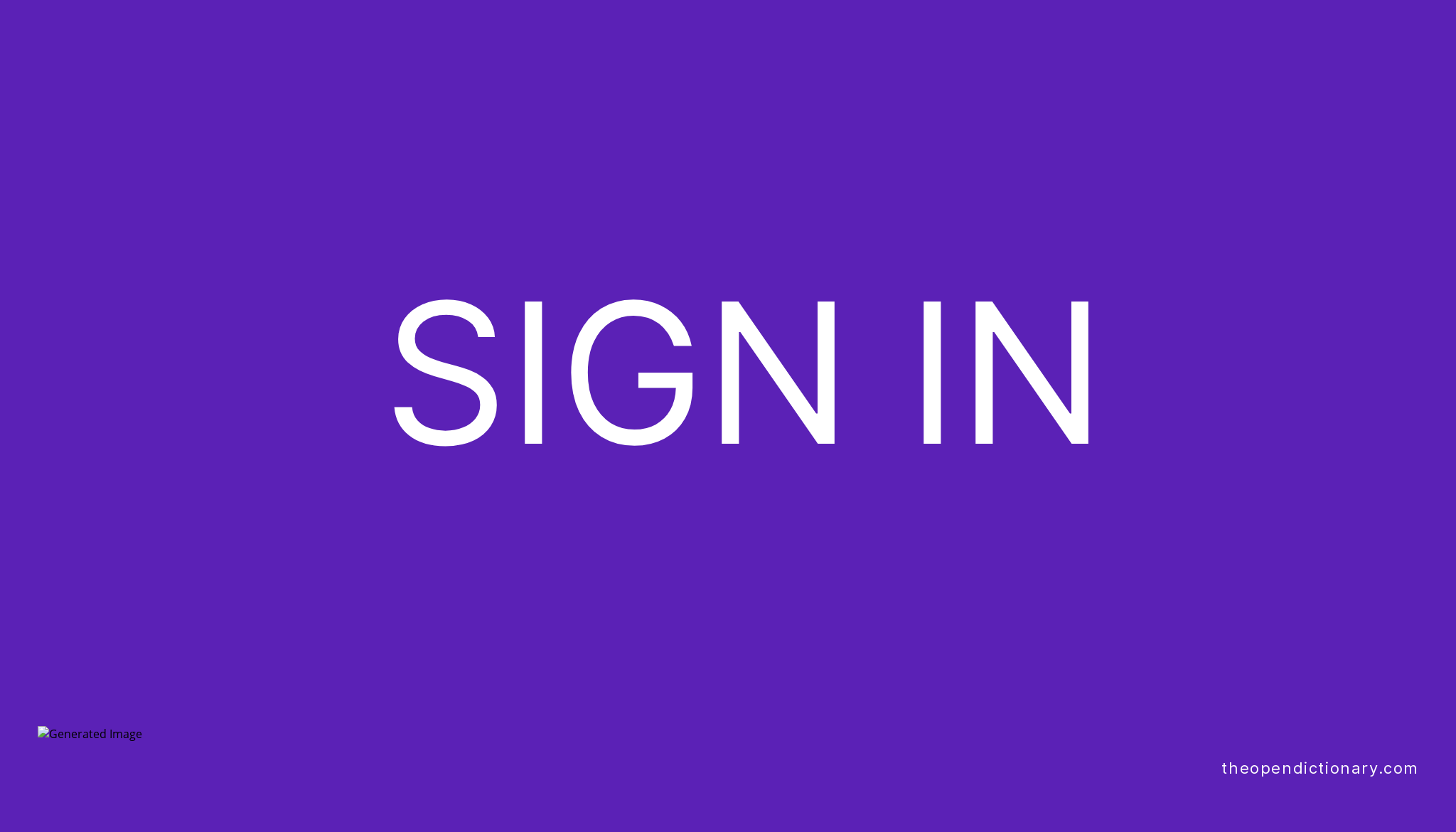 SIGN IN - The Open Dictionary