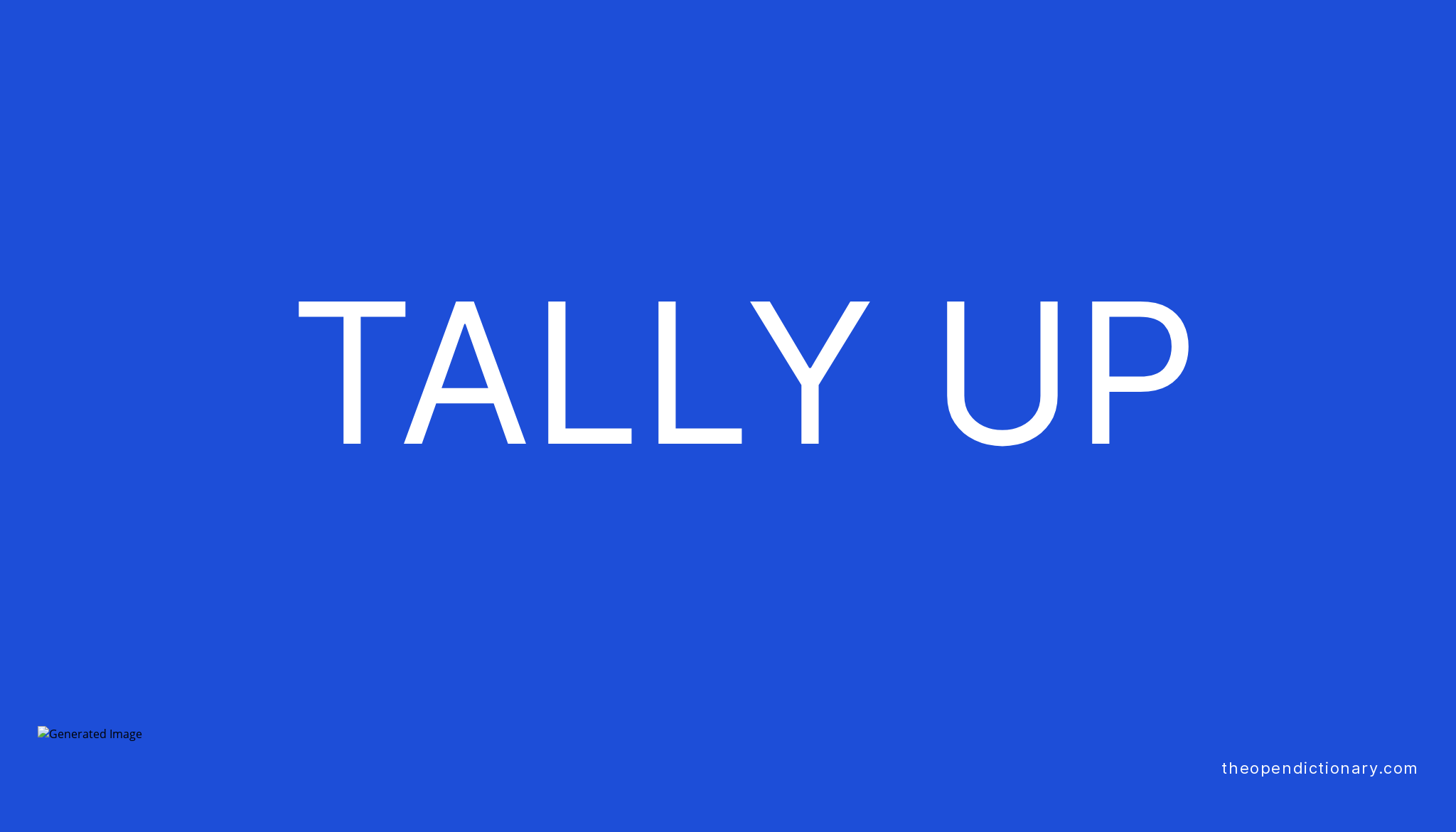 TALLY UP - The Open Dictionary