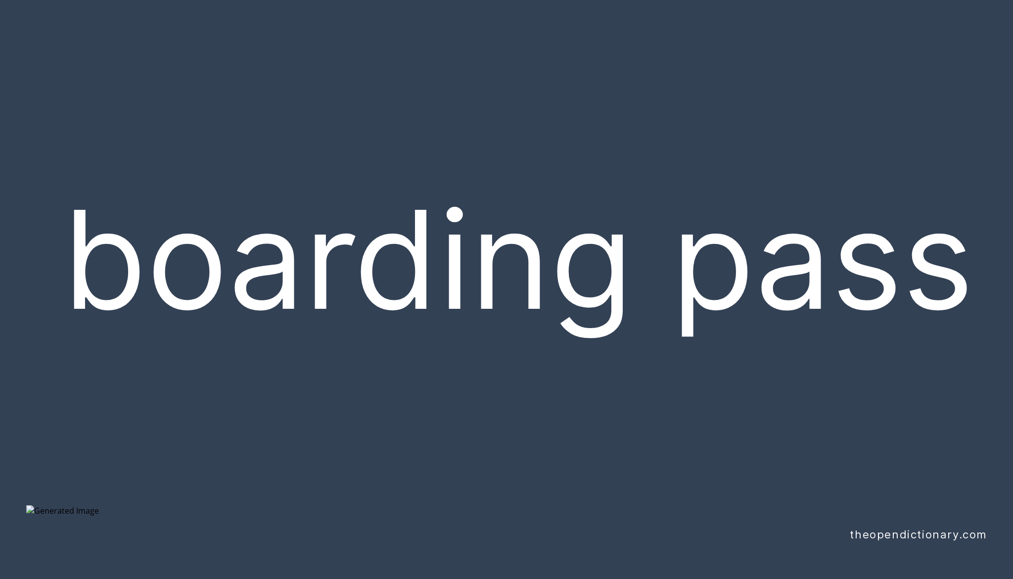 Boarding Meaning Vocabulary at Larissa Morning blog
