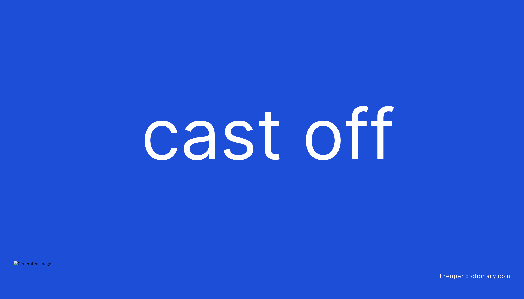CAST OFF - The Open Dictionary
