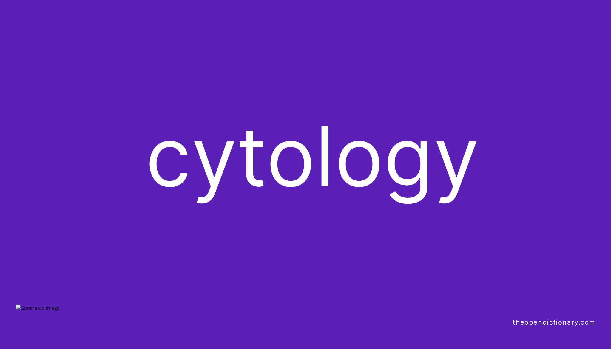 Cytology Meaning Of Cytology Definition Of Cytology Example Of cytology-meaning-of-cytology-definition-of-cytology-example-of