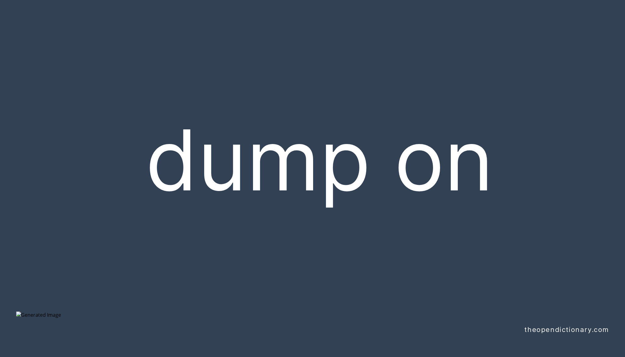 DUMP ON - The Open Dictionary