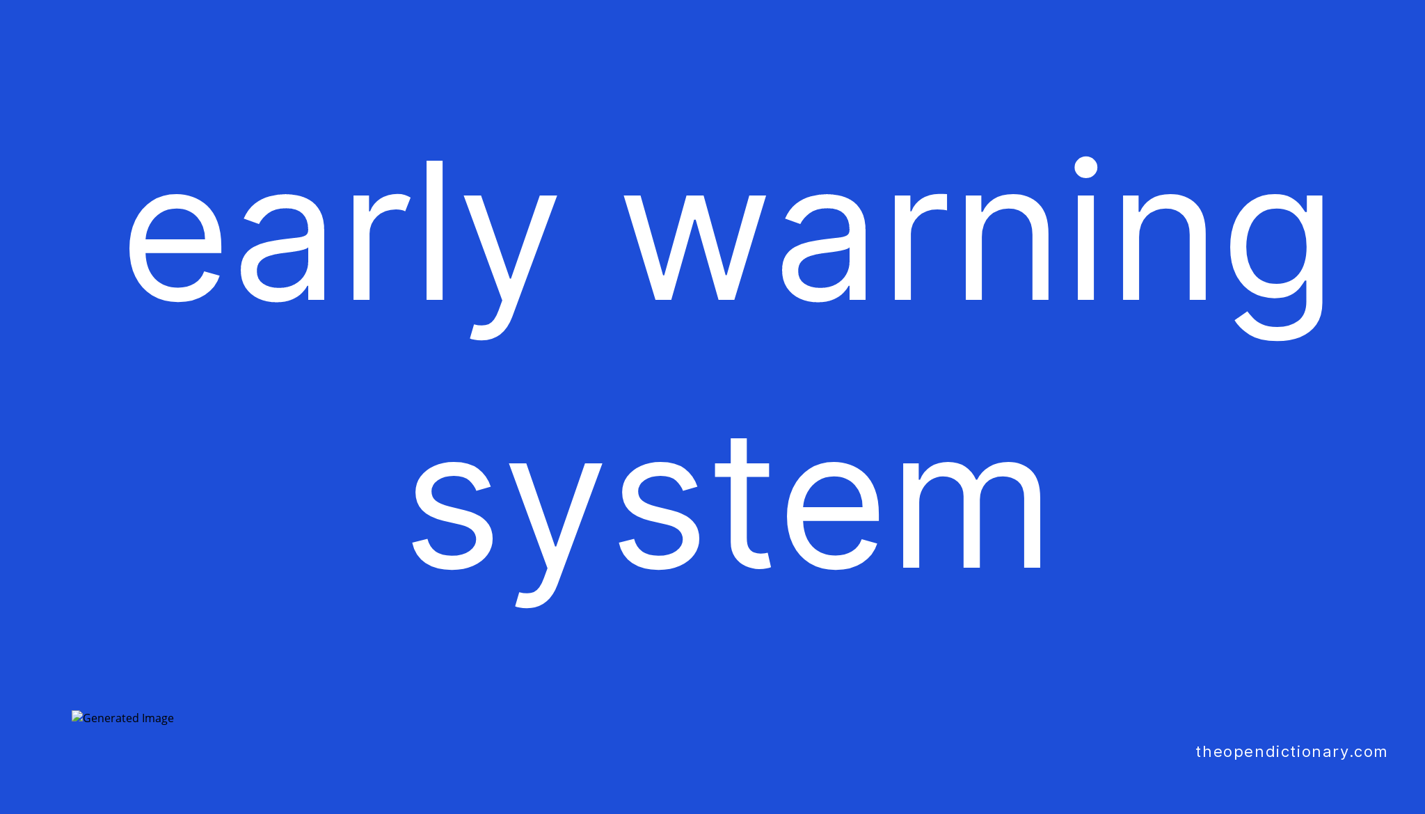 Definition Of Early Warning System at Barbara Dixon blog