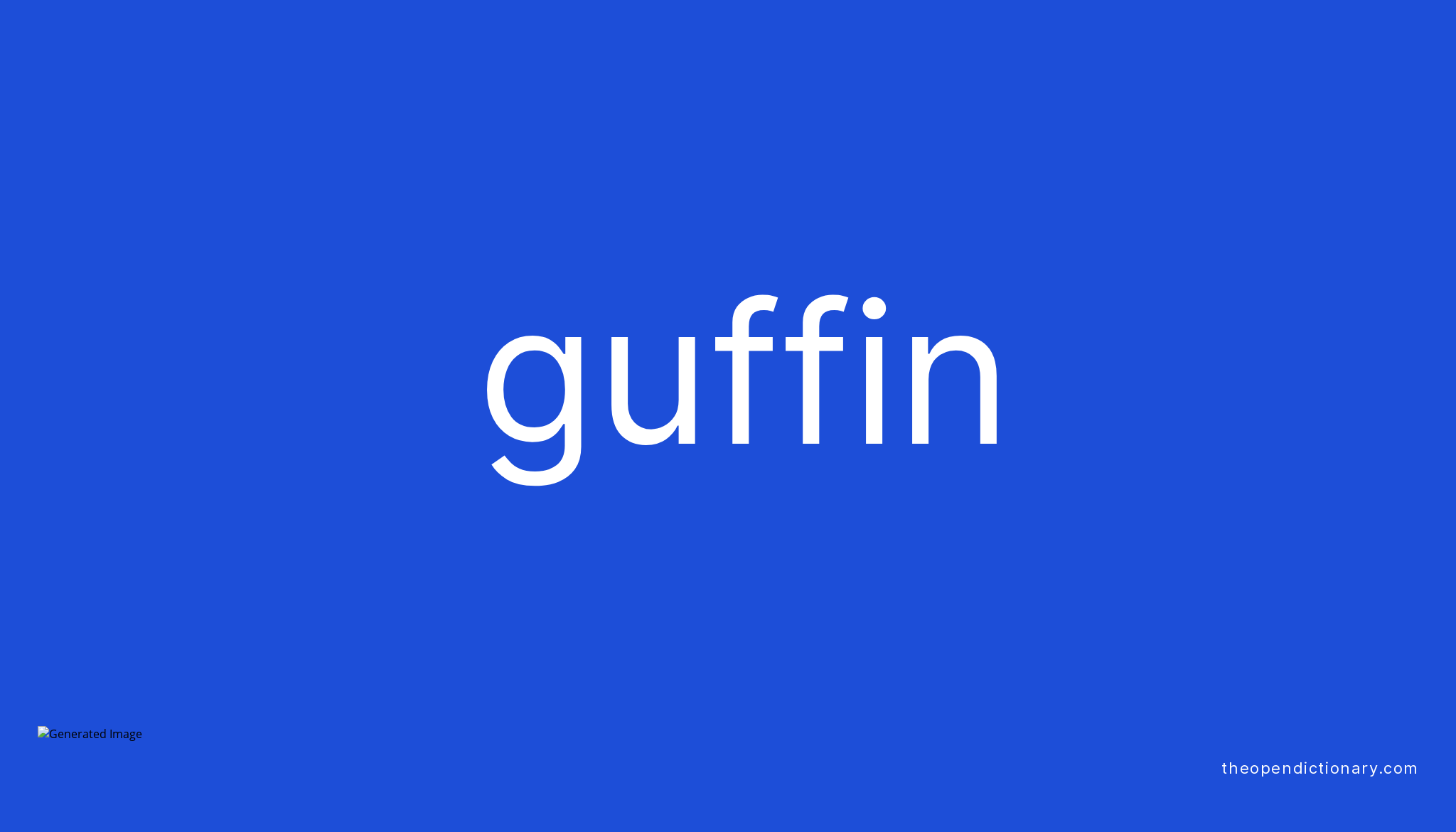 GUFFIN - The Open Dictionary
