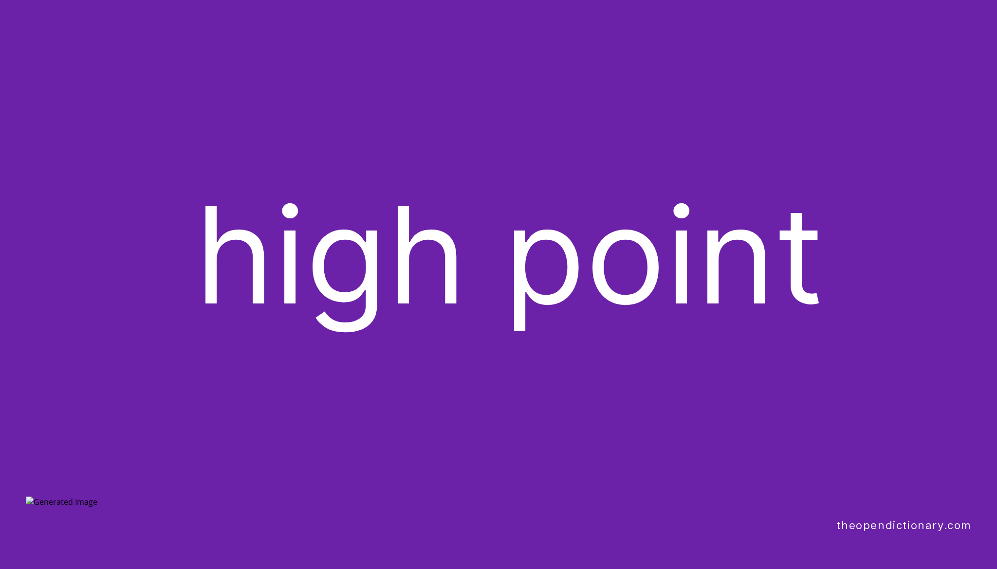 HIGH POINT - The Open Dictionary