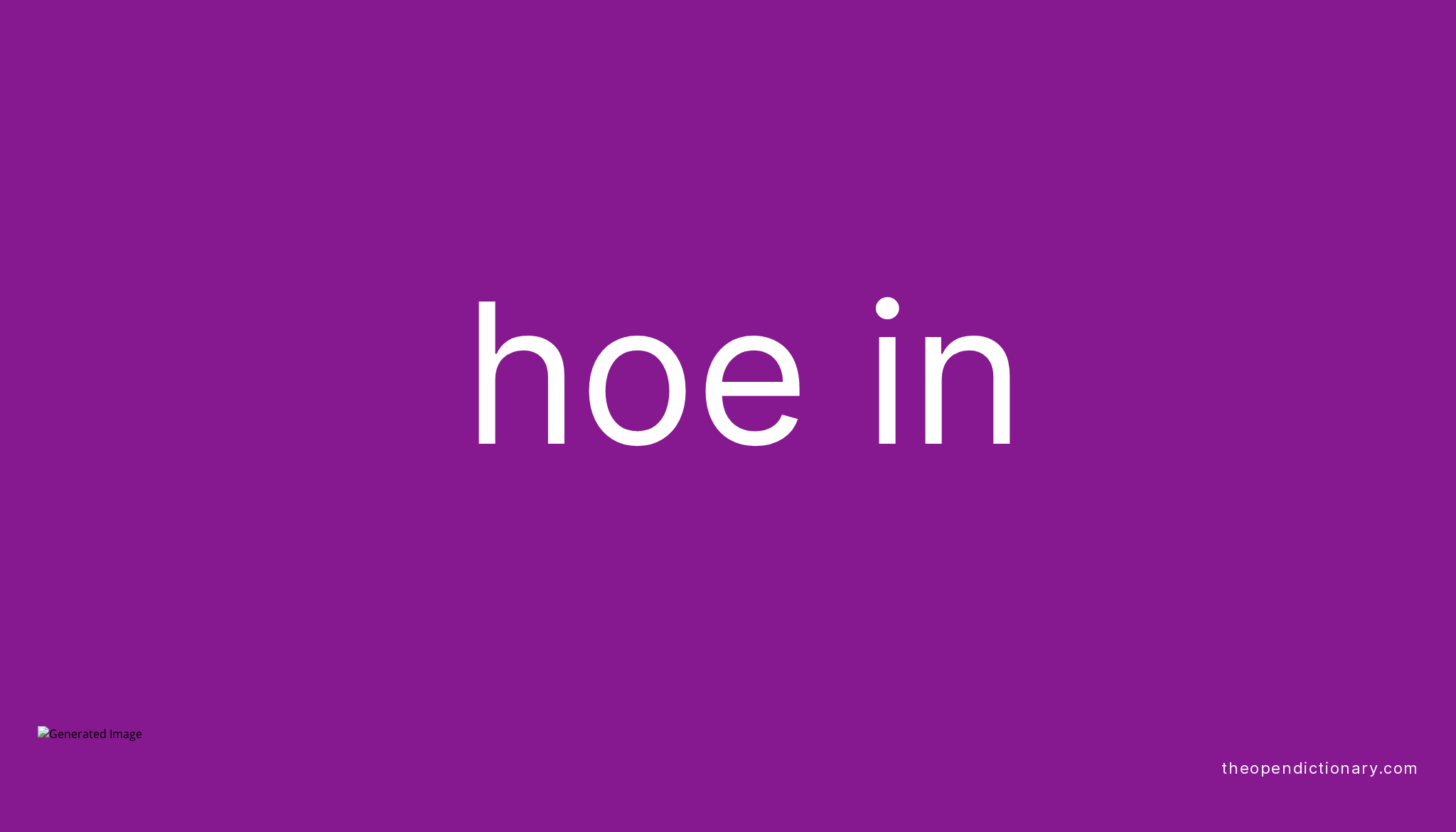 HOE IN - The Open Dictionary