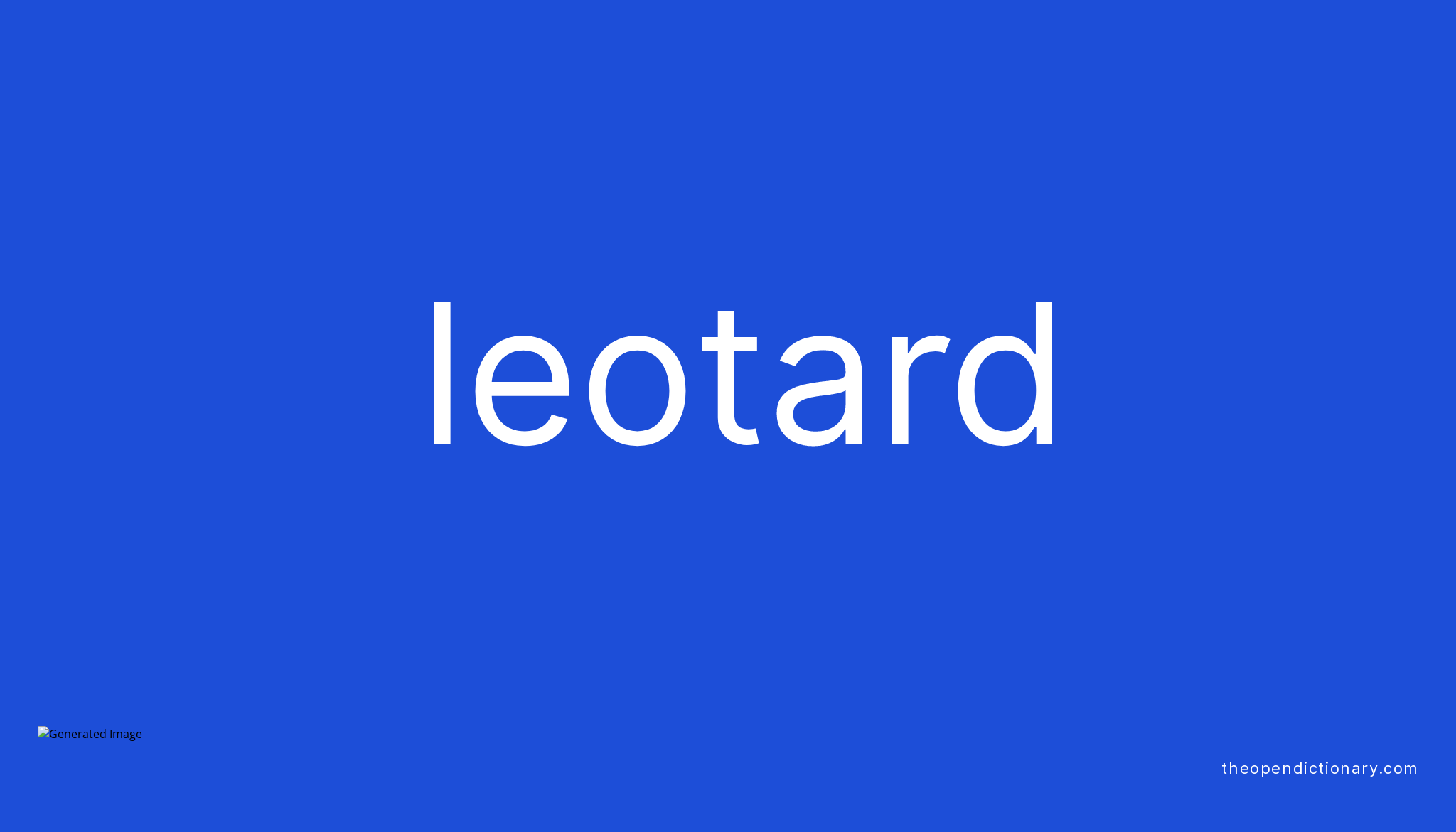 Leotard Meaning Of Leotard Definition Of Leotard Example Of Leotard leotard-meaning-of-leotard-definition-of-leotard-example-of-leotard