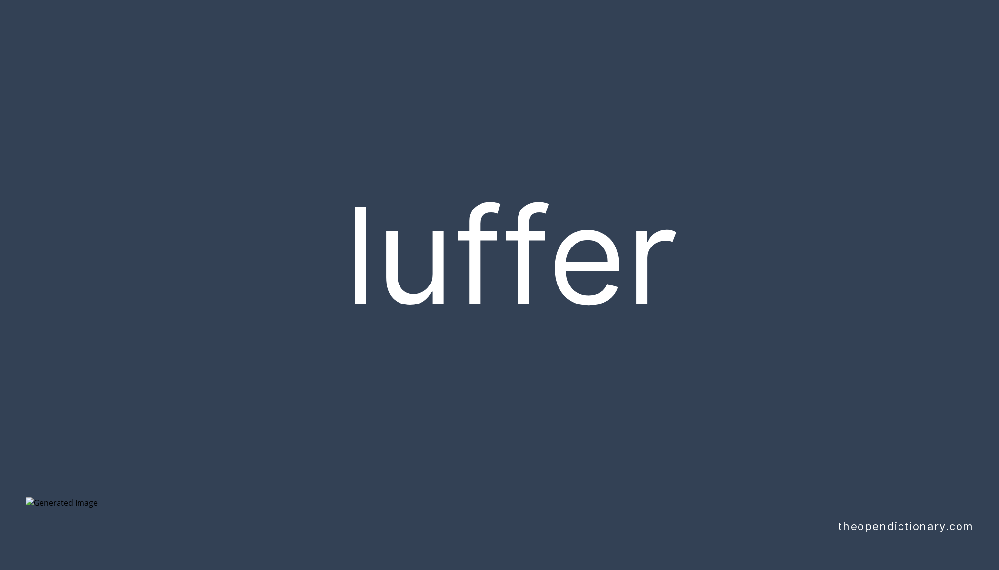LUFFER - The Open Dictionary