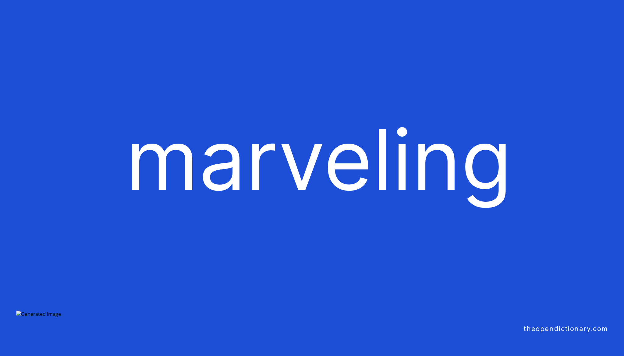 MARVELING - The Open Dictionary