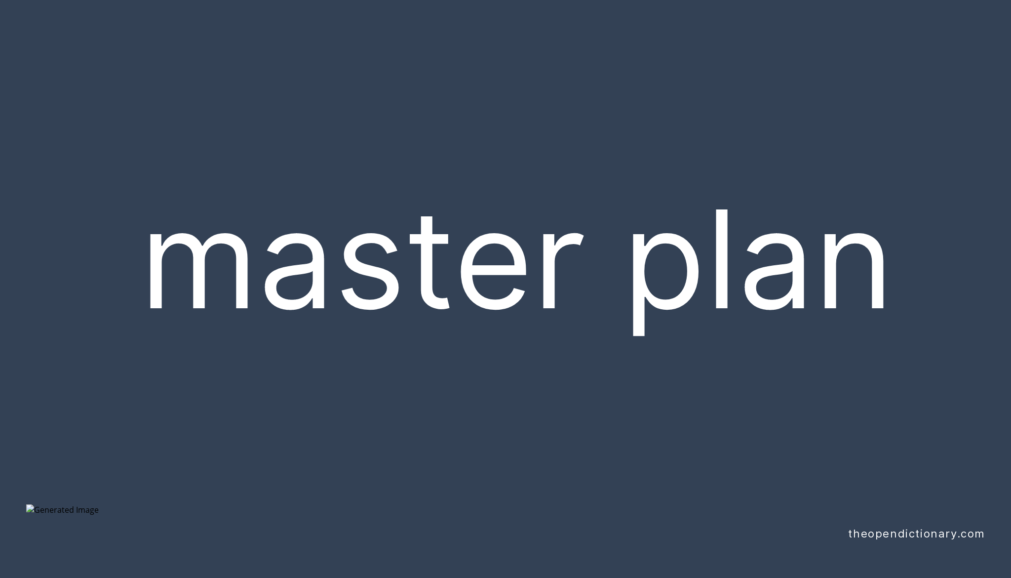Program Master Plan Definition at Saul Carroll blog