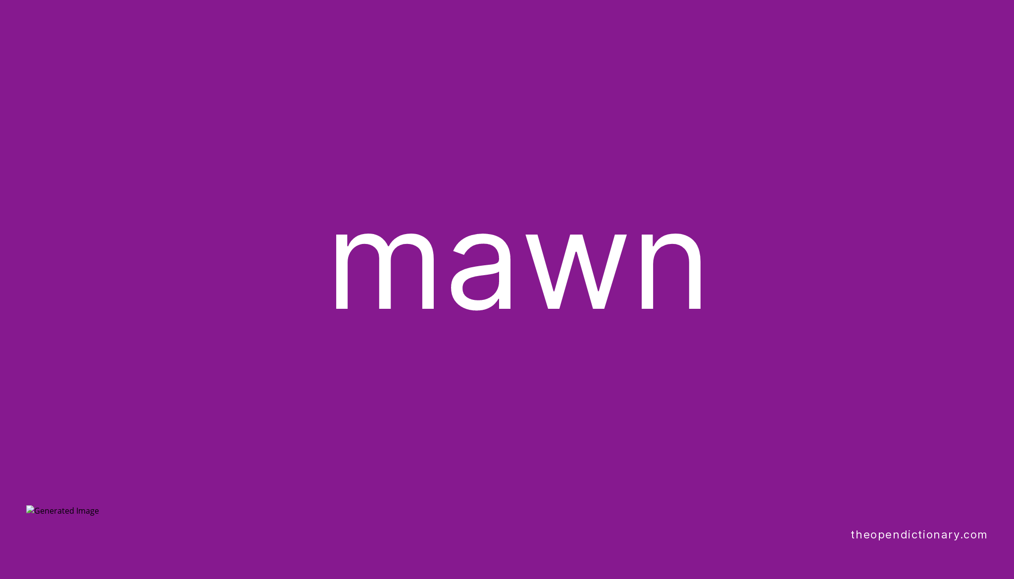 MAWN - The Open Dictionary