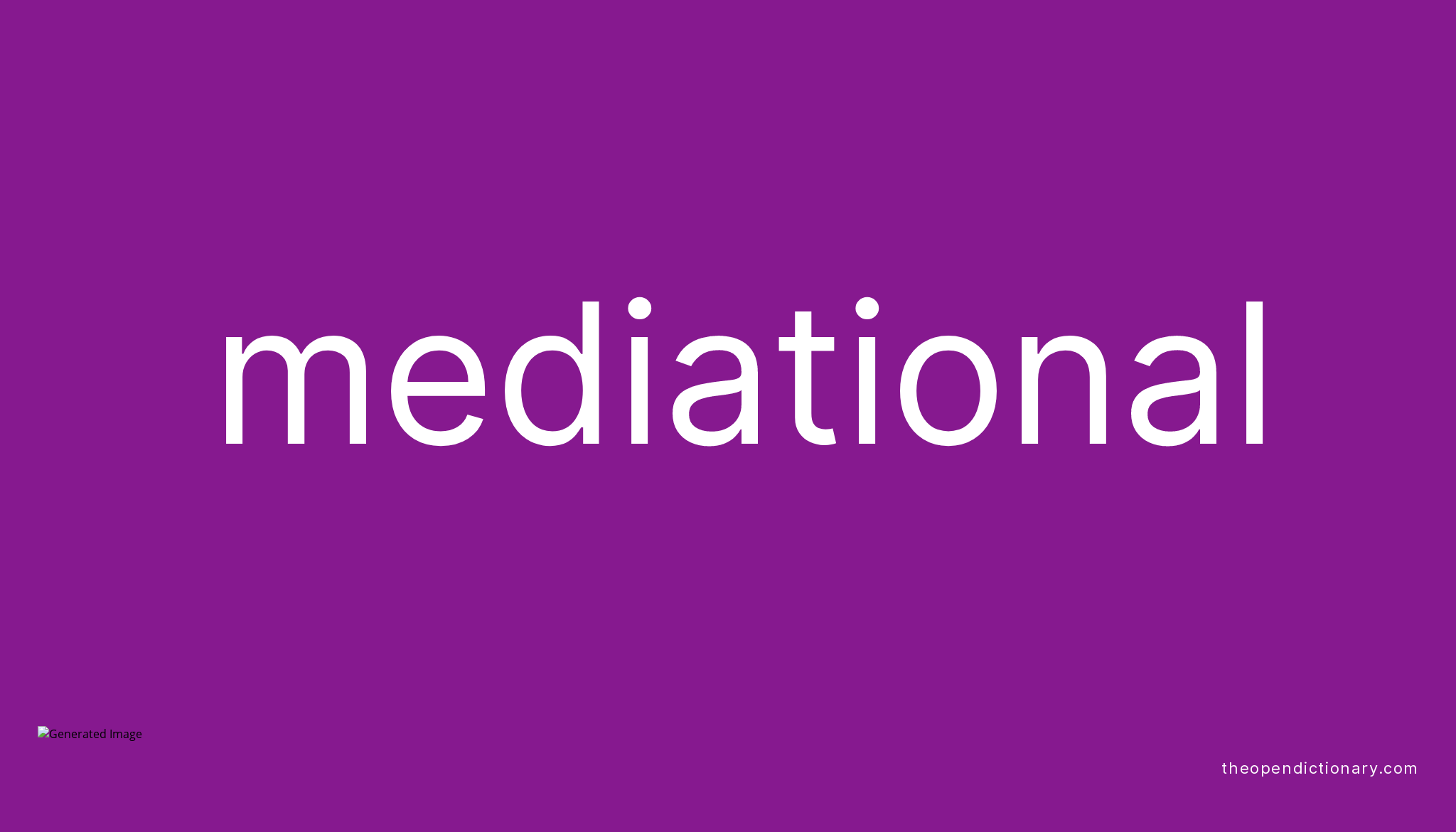 Mediational Meaning Of Mediational Definition Of Mediational mediational-meaning-of-mediational-definition-of-mediational