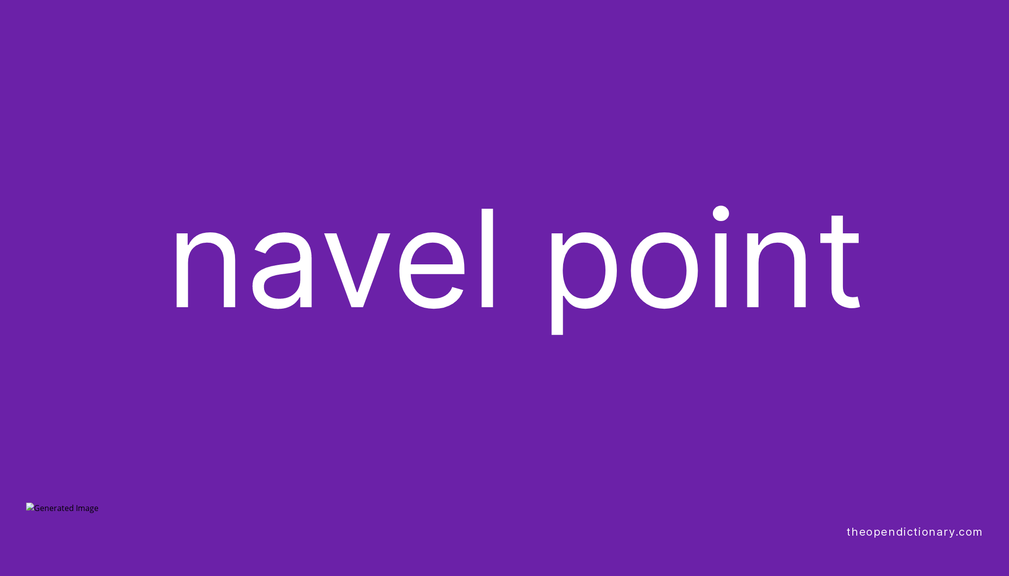 NAVEL POINT - The Open Dictionary