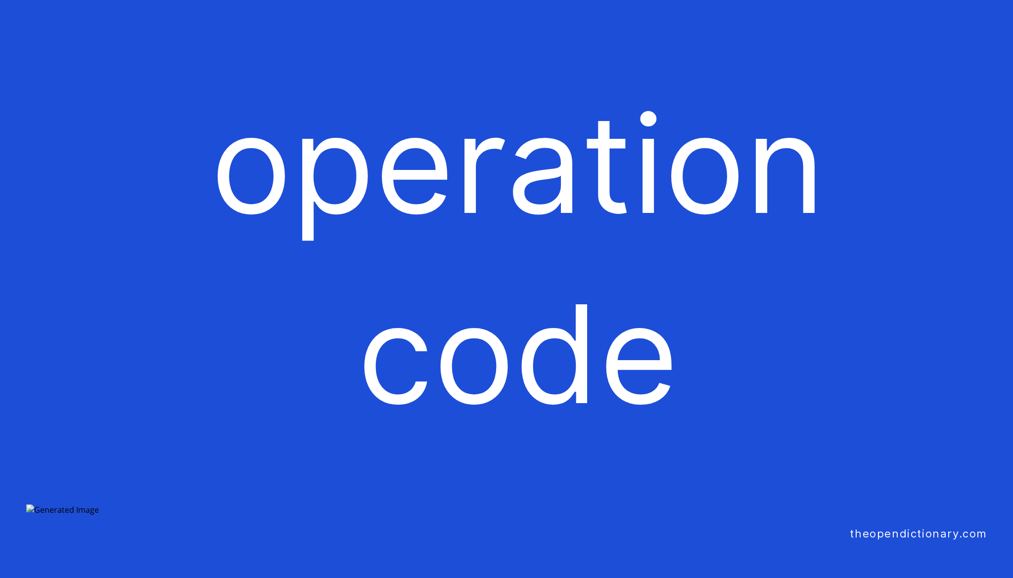OPERATION CODE - The Open Dictionary