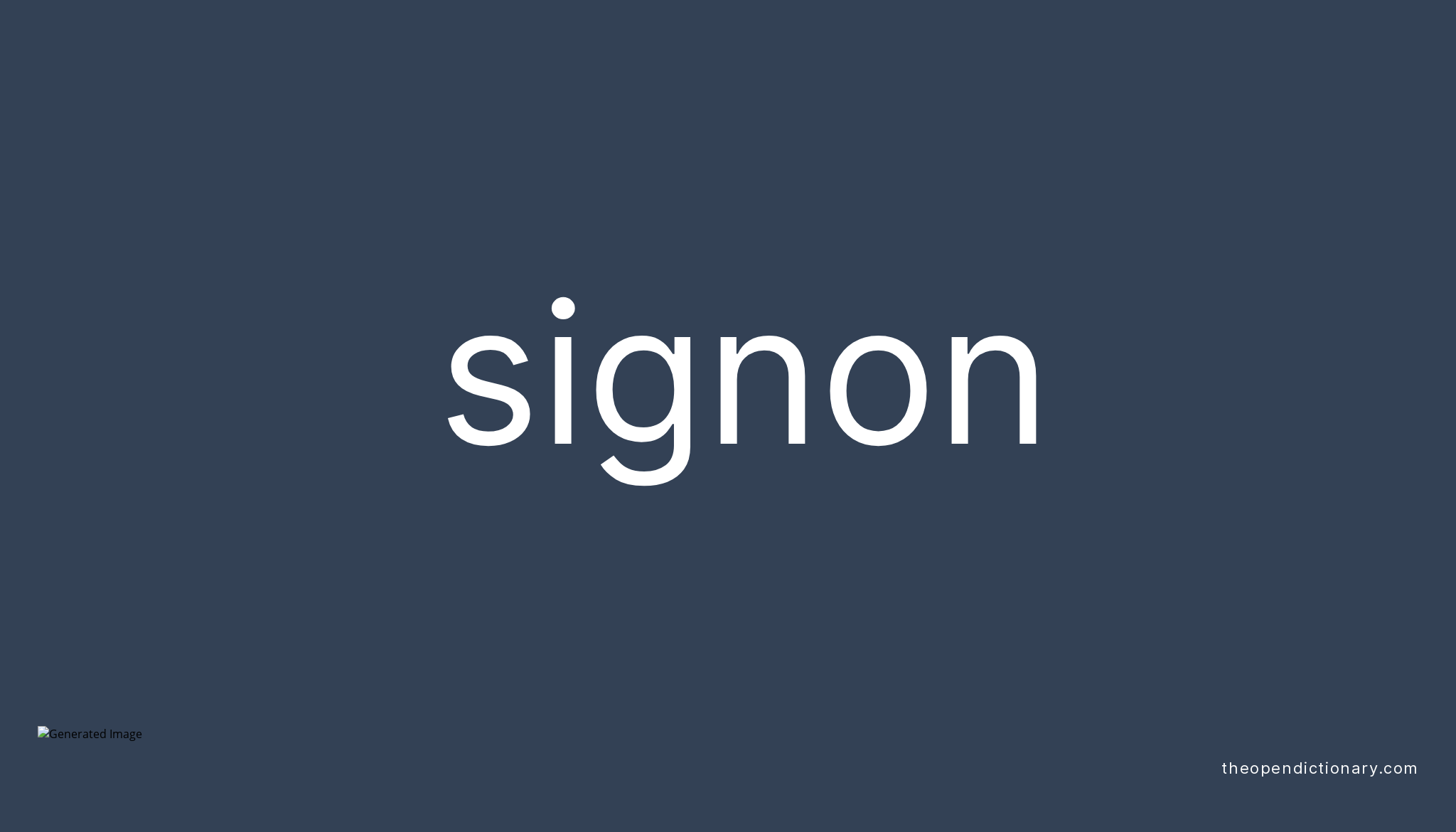 SIGNON - The Open Dictionary