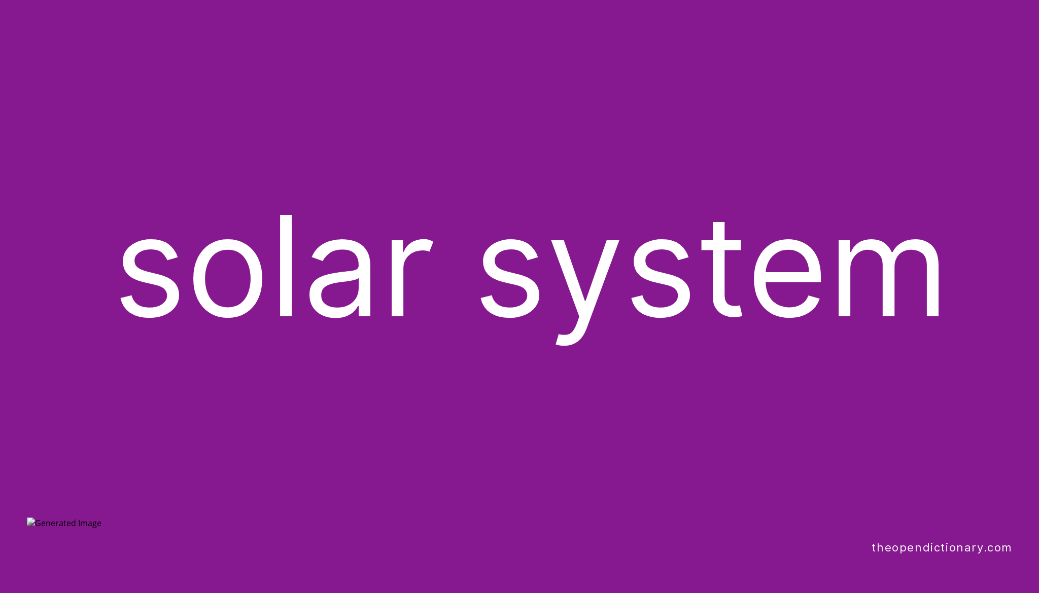 SOLAR SYSTEM - The Open Dictionary
