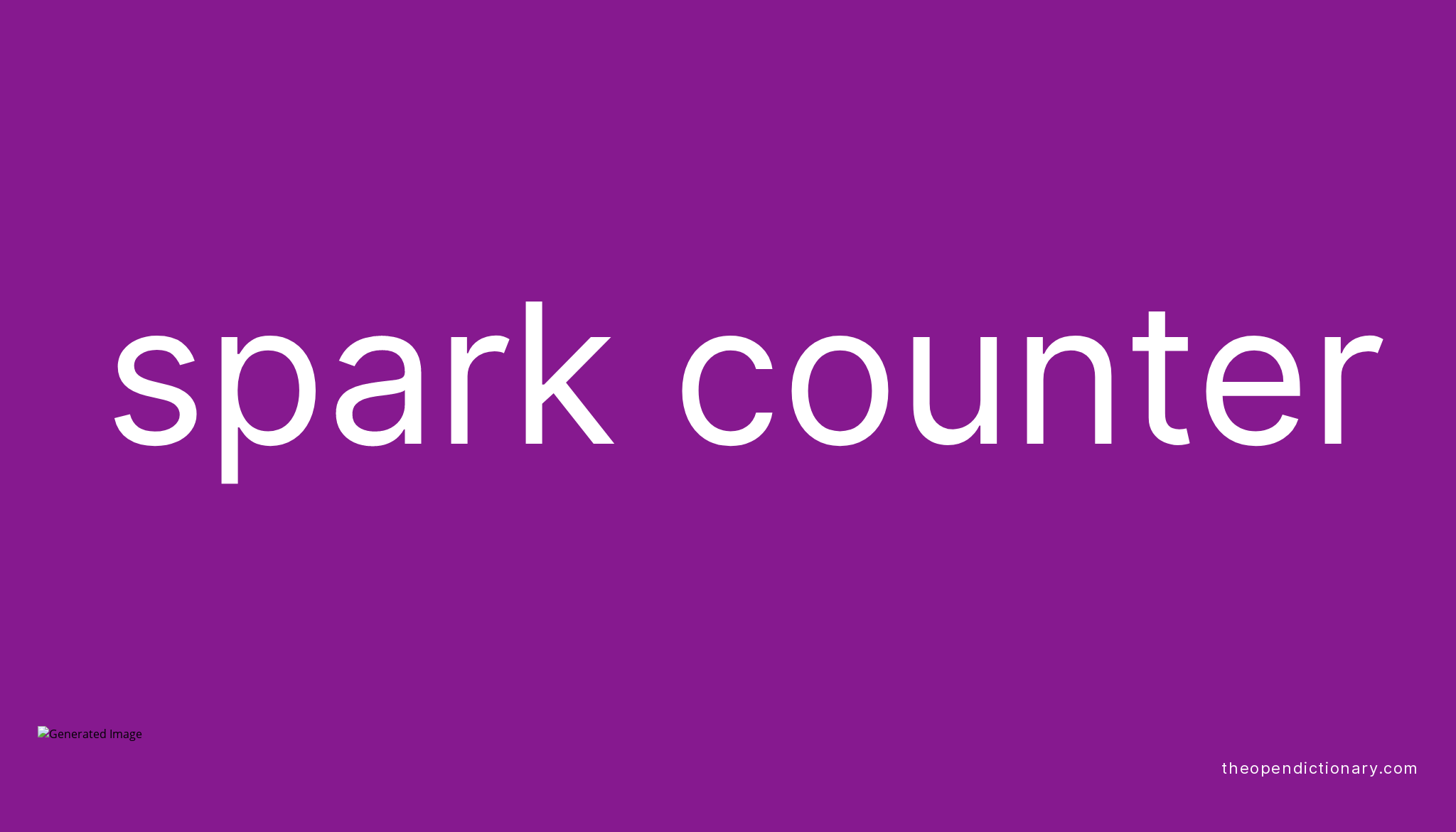 SPARK COUNTER - The Open Dictionary