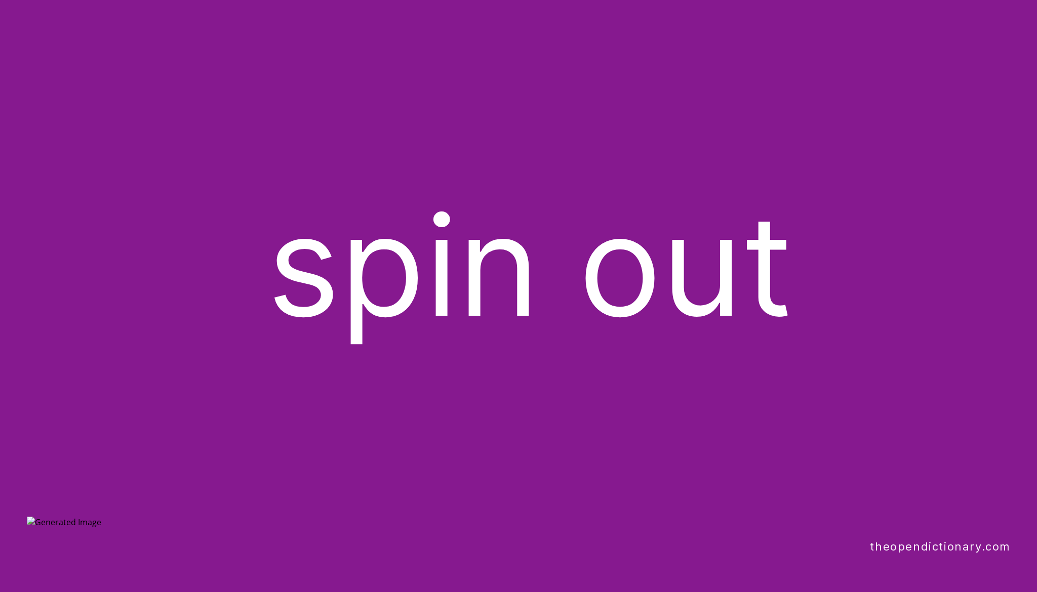 SPIN OUT - The Open Dictionary