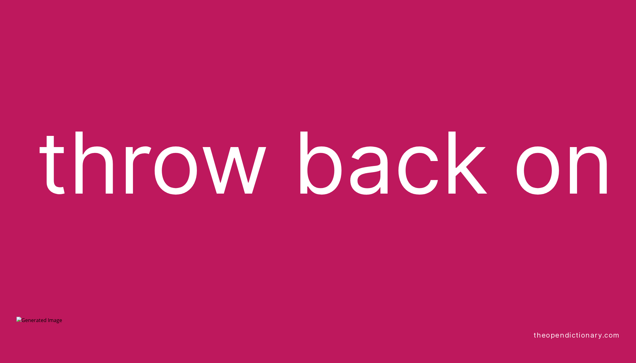 What Does Throwing Back A Few Mean at Tanya Milford blog