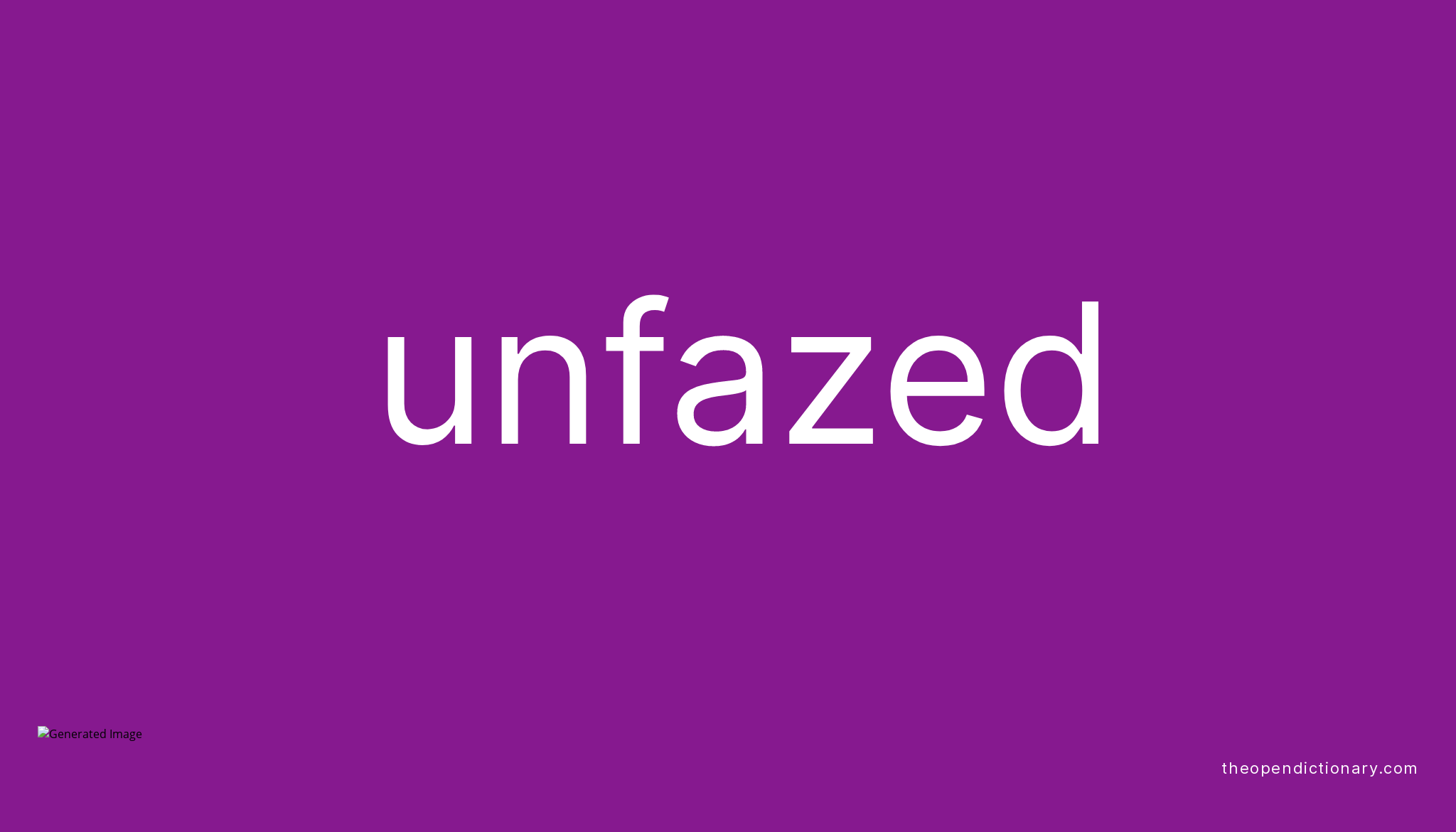 UNFAZED - The Open Dictionary