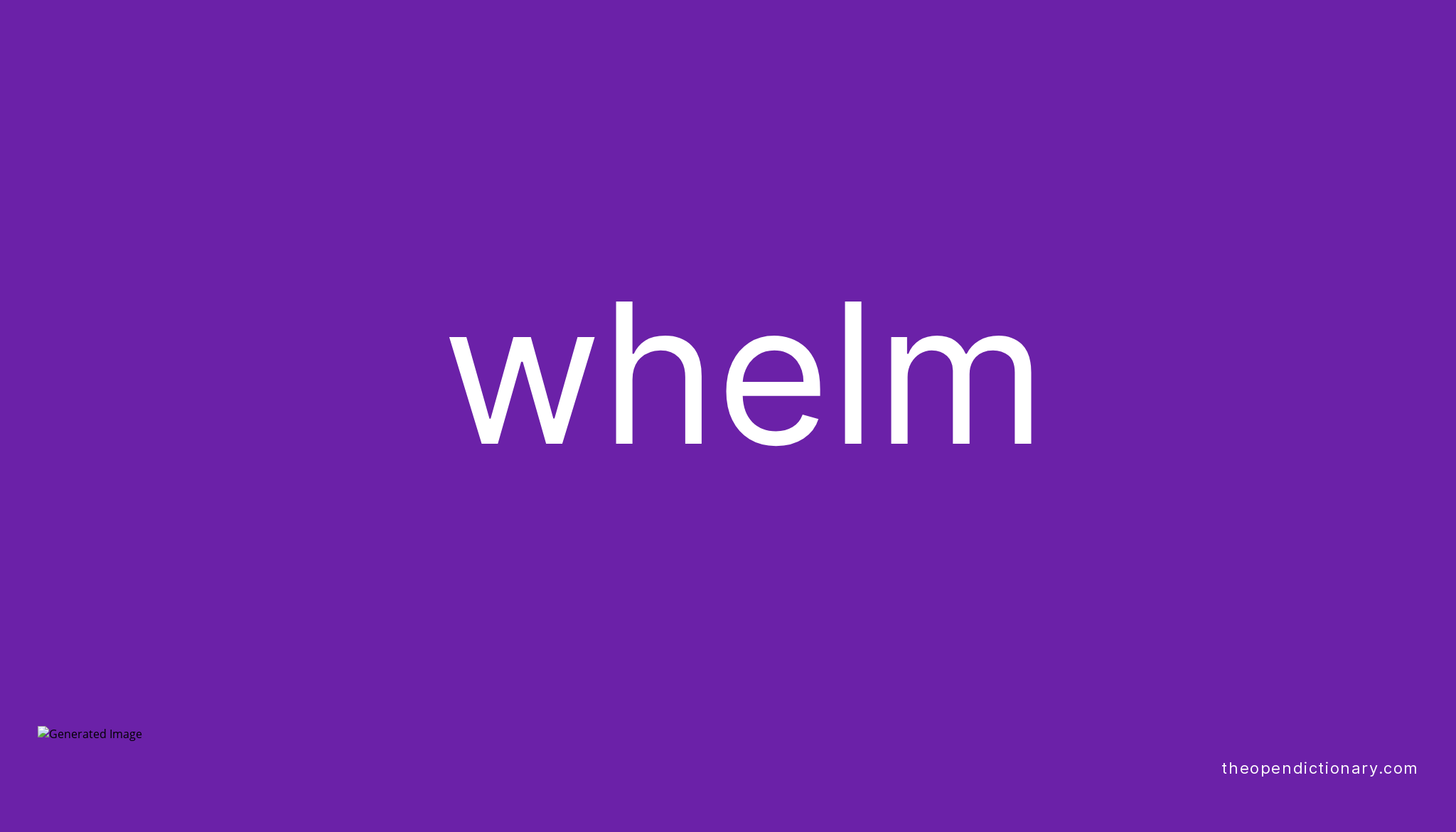 WHELM - The Open Dictionary