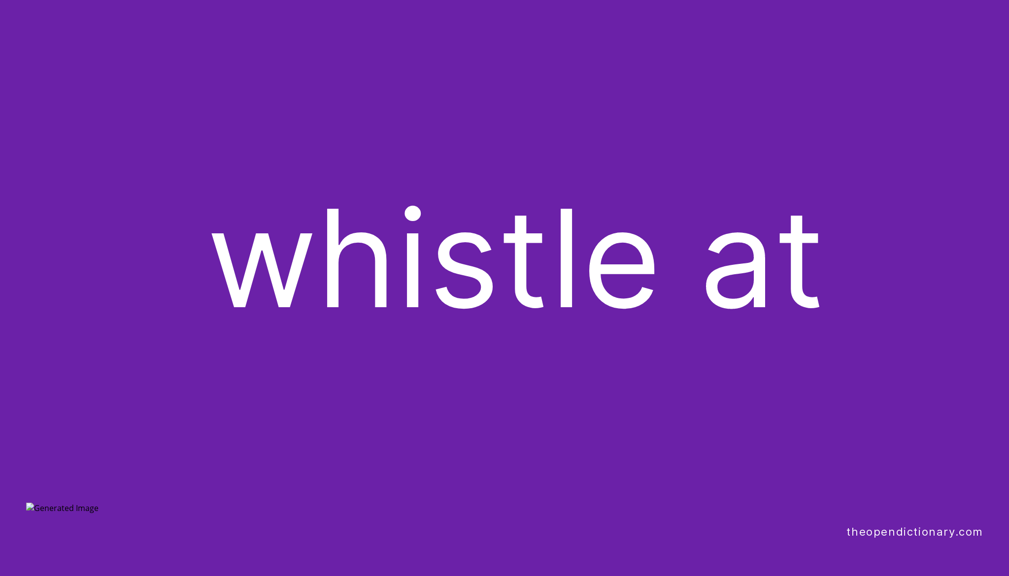 Whistle And Definition at Madeline Mair blog
