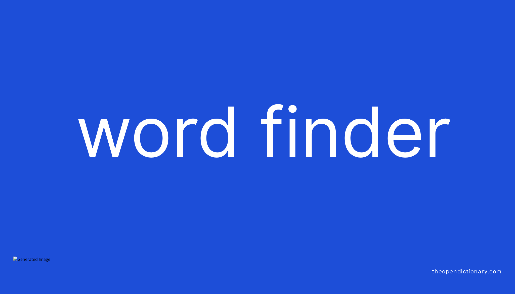 Word finder | Meaning of Word finder | Definition of Word finder ...